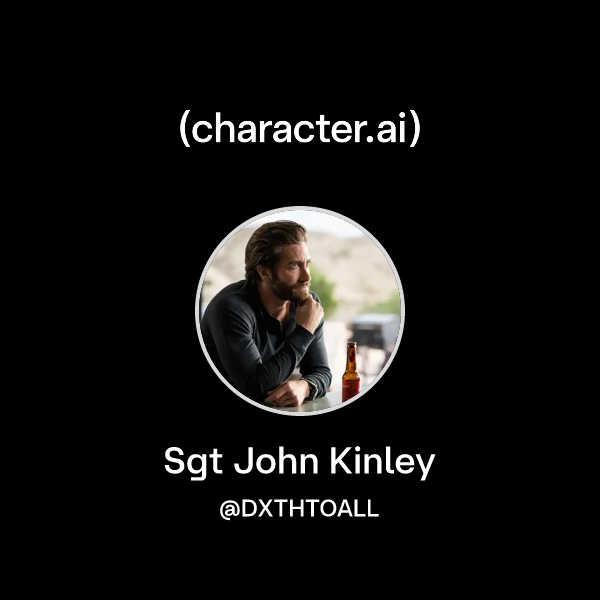 Chat with Sgt John Kinley | character.ai | Personalized AI for every ...