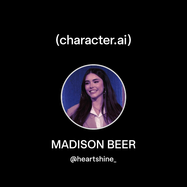 Chat with Madison Beer | character.ai | Personalized AI for every ...
