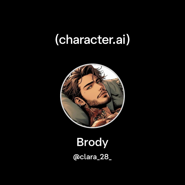 Chat with Brody | character.ai | AI Chat, Reimagined–Your Words. Your World.