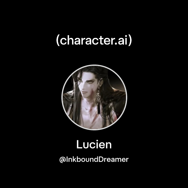 Chat with Lucien | character.ai | AI Chat, Reimagined–Your Words. Your ...