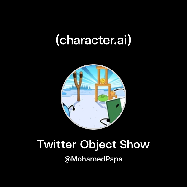 Chat with Twitter Object Show | character.ai | AI Chat, Reimagined–Your ...