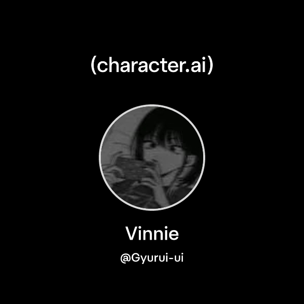 Chat with Vinnie | character.ai | AI Chat, Reimagined–Your Words. Your ...