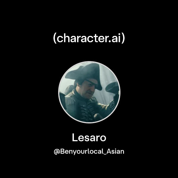 Chat with Lesaro | character.ai | AI Chat, Reimagined–Your Words. Your ...