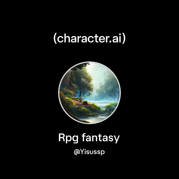 Chat with Rpg fantasy | character.ai | AI Chat, Reimagined–Your Words ...