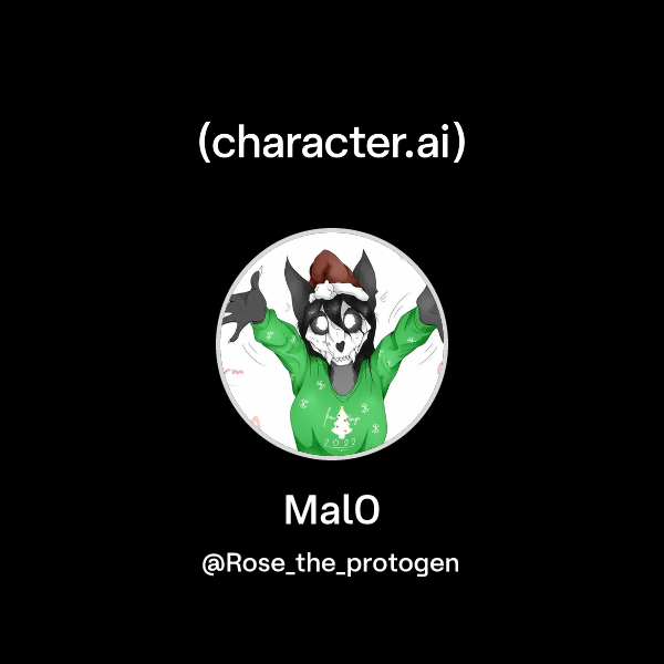 Chat with Mal0 | character.ai | Personalized AI for every moment of ...