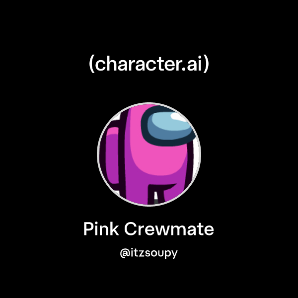 Chat with Pink Crewmate | character.ai | AI Chat, Reimagined–Your Words ...