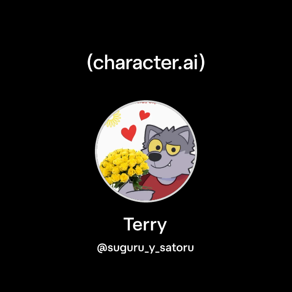 Chat with Terry | character.ai | Personalized AI for every moment of ...