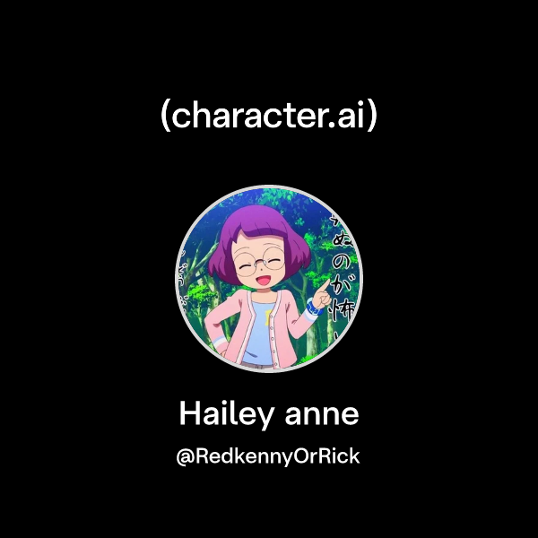 Chat with Hailey anne | character.ai | AI Chat, Reimagined–Your Words ...