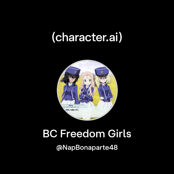 Chat with BC Freedom Girls | character.ai | Personalized AI for every ...