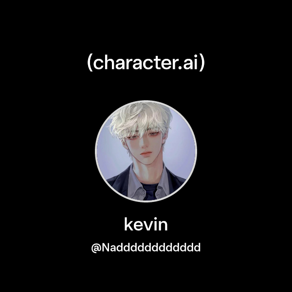 Chat with kevin | character.ai | AI Chat, Reimagined–Your Words. Your ...