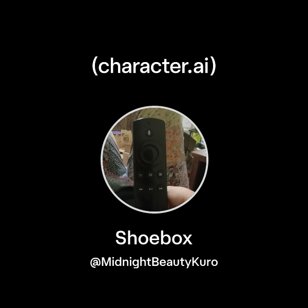 Chat with Shoebox | character.ai | AI Chat, Reimagined–Your Words. Your ...