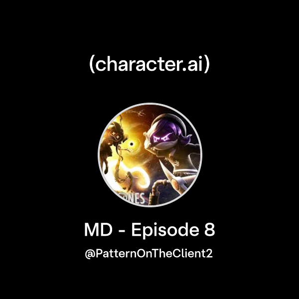 Chat with MD - Episode 8 | character.ai | AI Chat, Reimagined–Your ...