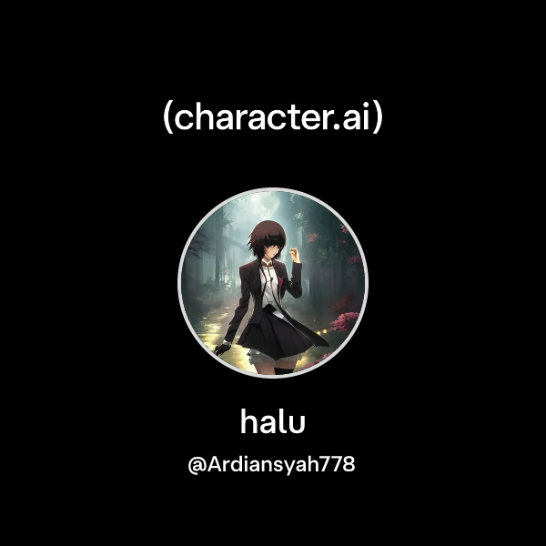 Chat with halu | character.ai | AI Chat, Reimagined–Your Words. Your World.