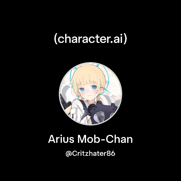 Chat with Arius Mob-Chan | character.ai | AI Chat, Reimagined–Your ...