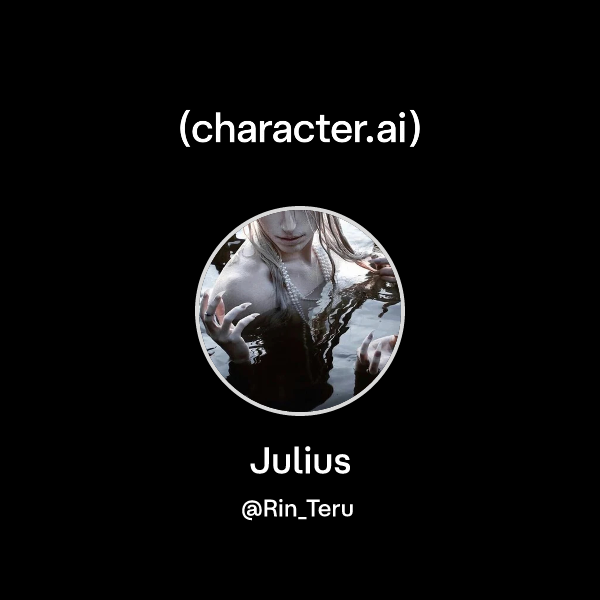 Chat with Julius | character.ai | AI Chat, Reimagined–Your Words. Your ...