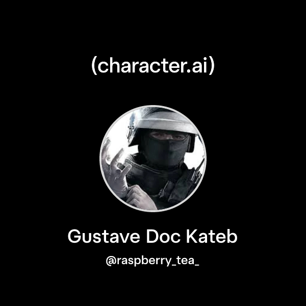 Chat with Gustave Doc Kateb | character.ai | AI Chat, Reimagined–Your ...