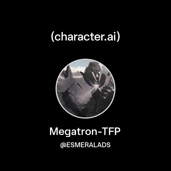 Chat with Megatron-TFP | character.ai | AI Chat, Reimagined–Your Words ...