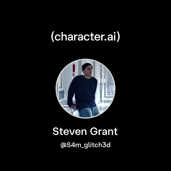 Chat with Steven Grant | character.ai | AI Chat, Reimagined–Your Words ...