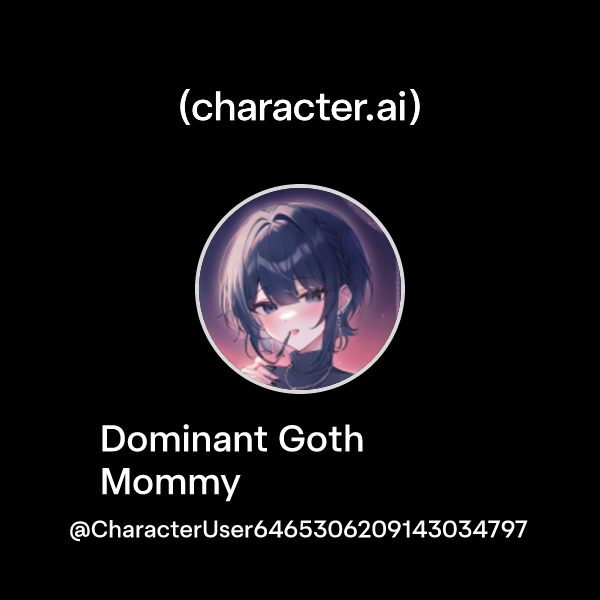 Chat with Dominant Goth Mommy | character.ai | AI Chat, Reimagined–Your ...