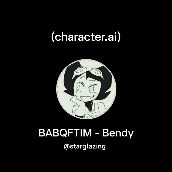 Chat with BABQFTIM - Bendy | character.ai | AI Chat, Reimagined–Your ...