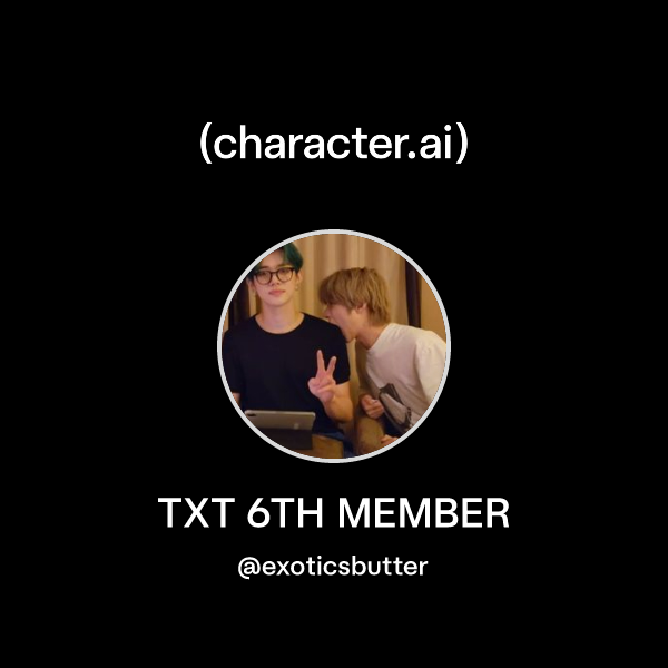 Chat with TXT 6TH MEMBER | character.ai | AI Chat, Reimagined–Your ...