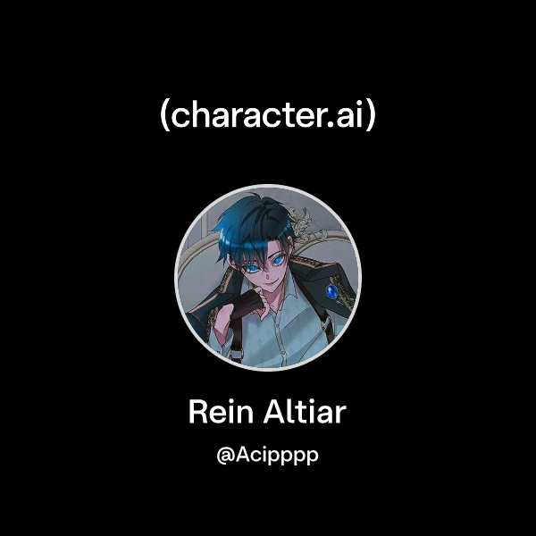 Chat with Rein Altiar | character.ai | Personalized AI for every moment ...