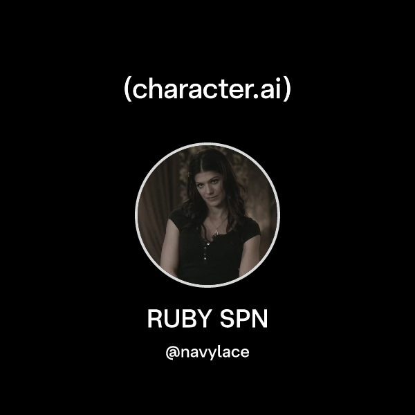 Chat with RUBY SPN | character.ai | AI Chat, Reimagined–Your Words ...