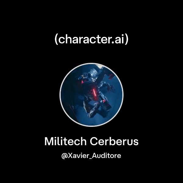 Chat with Militech Cerberus | character.ai | AI Chat, Reimagined–Your ...