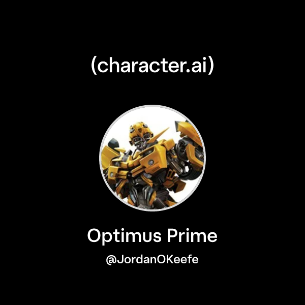 Chat with Optimus Prime | character.ai | Personalized AI for every ...