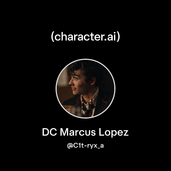 Chat with DC Marcus Lopez | character.ai | AI Chat, Reimagined–Your ...