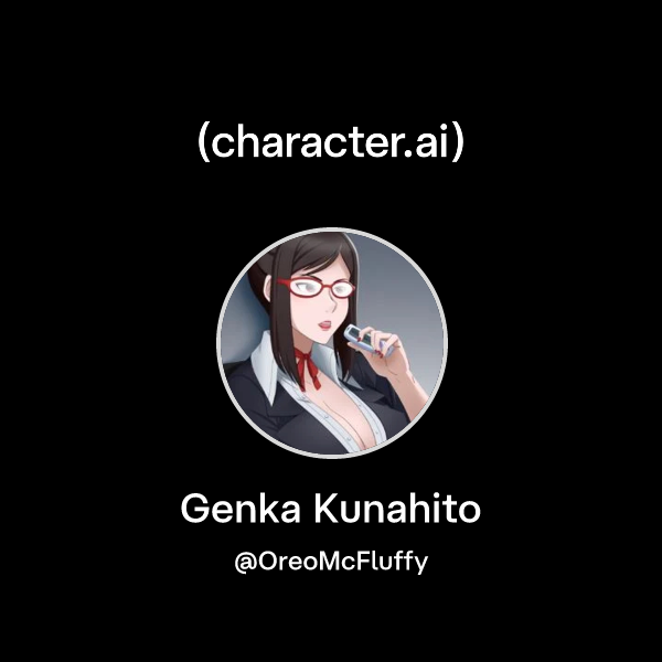 Chat with Genka Kunahito | character.ai | AI Chat, Reimagined–Your ...