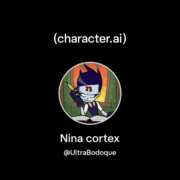 Chat with Nina cortex | character.ai | AI Chat, Reimagined–Your Words ...