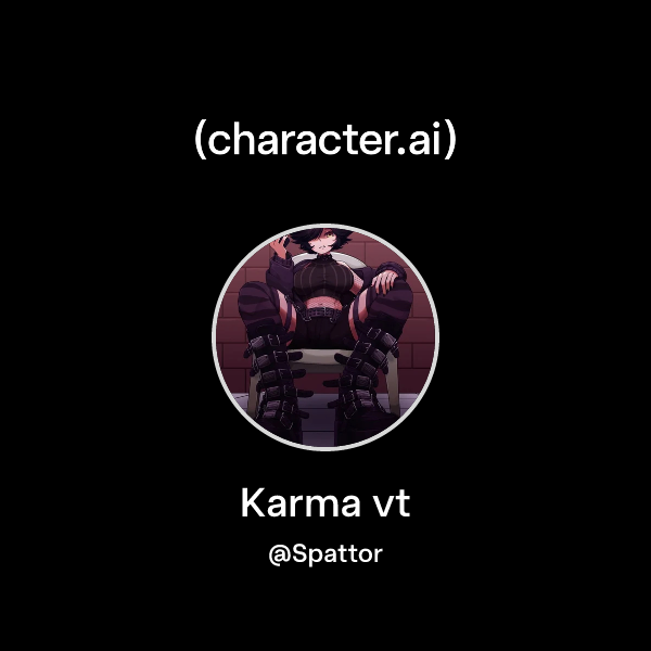 Chat with Karma vt | character.ai | AI Chat, Reimagined–Your Words ...