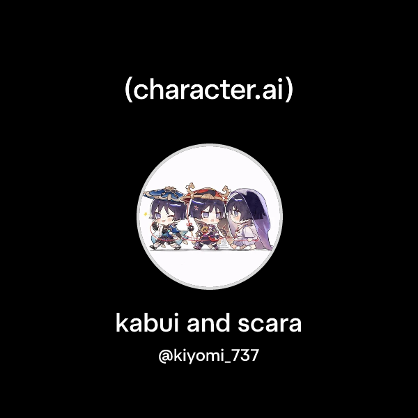 Chat with kabui and scara | character.ai | AI Chat, Reimagined–Your ...