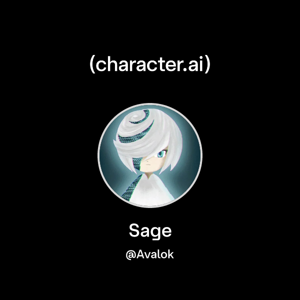Chat with Sage | character.ai | AI Chat, Reimagined–Your Words. Your World.