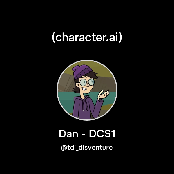 Chat with Dan - DCS1 | character.ai | Personalized AI for every moment ...
