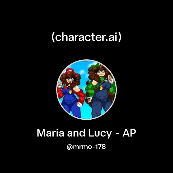 Chat with Maria and Lucy - AP | character.ai | AI Chat, Reimagined–Your ...