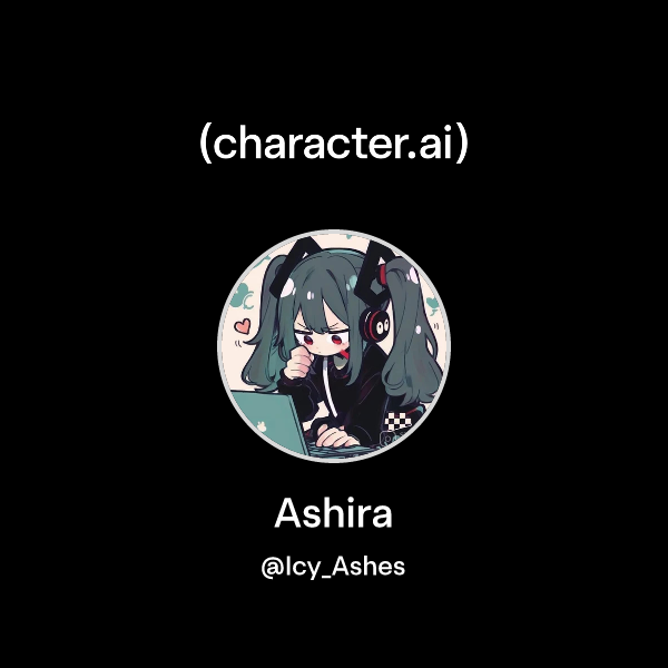 Chat with Ashira | character.ai | AI Chat, Reimagined–Your Words. Your World.