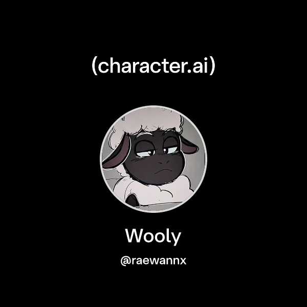 Chat with Wooly | character.ai | AI Chat, Reimagined–Your Words. Your ...