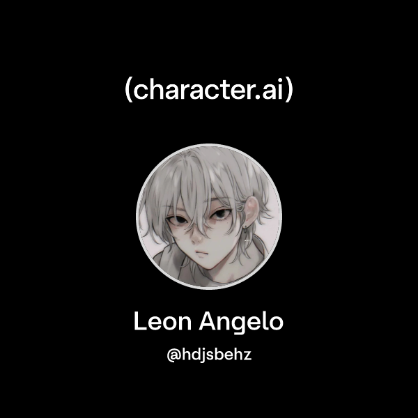 Chat with Leon Angelo | character.ai | AI Chat, Reimagined–Your Words. Your World.