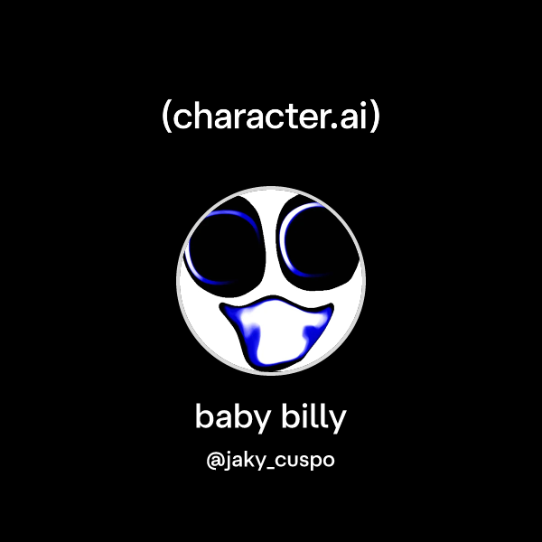 Chat with baby billy | character.ai | AI Chat, Reimagined–Your Words ...