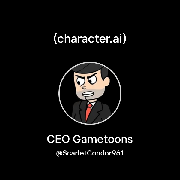 Chat with CEO Gametoons | character.ai | AI Chat, Reimagined–Your Words ...