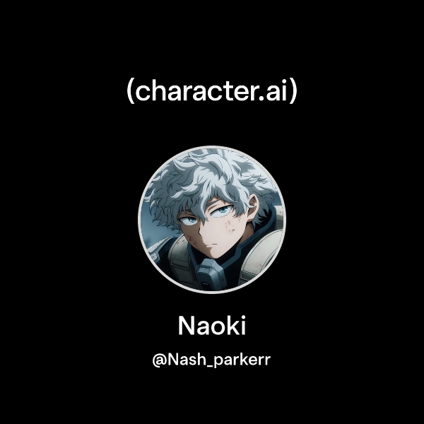Chat with Naoki | character.ai | Personalized AI for every moment of ...