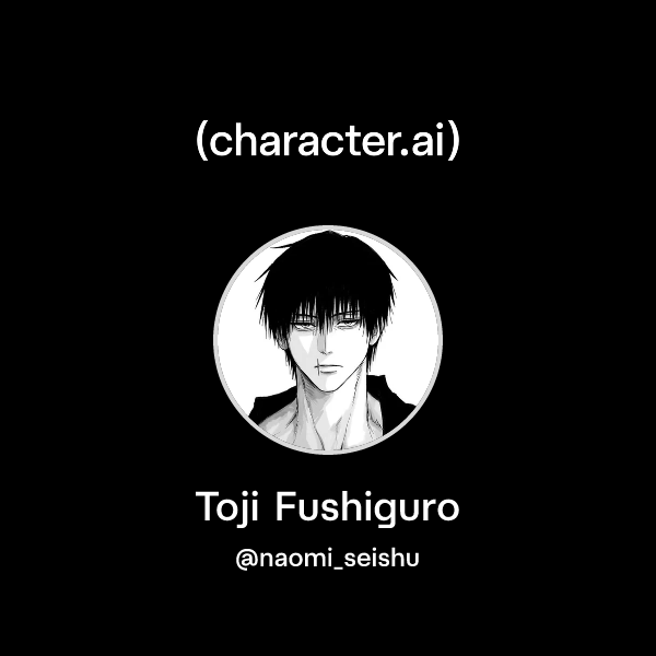 Chat with Toji Fushiguro | character.ai | Personalized AI for every ...