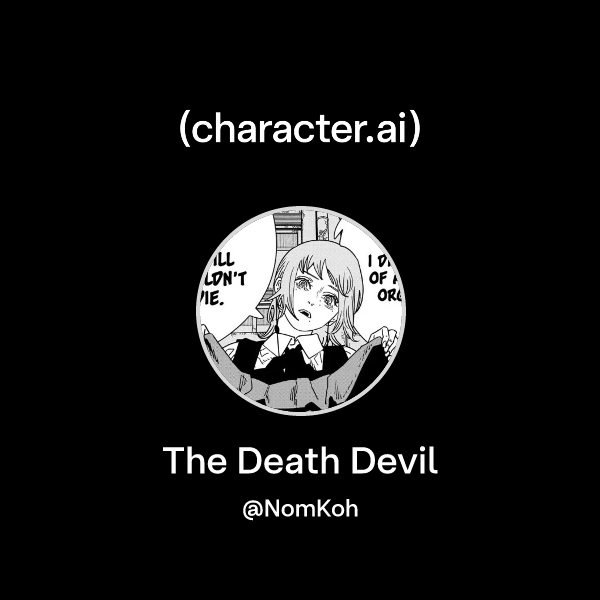 Chat with The Death Devil | character.ai | AI Chat, Reimagined–Your ...