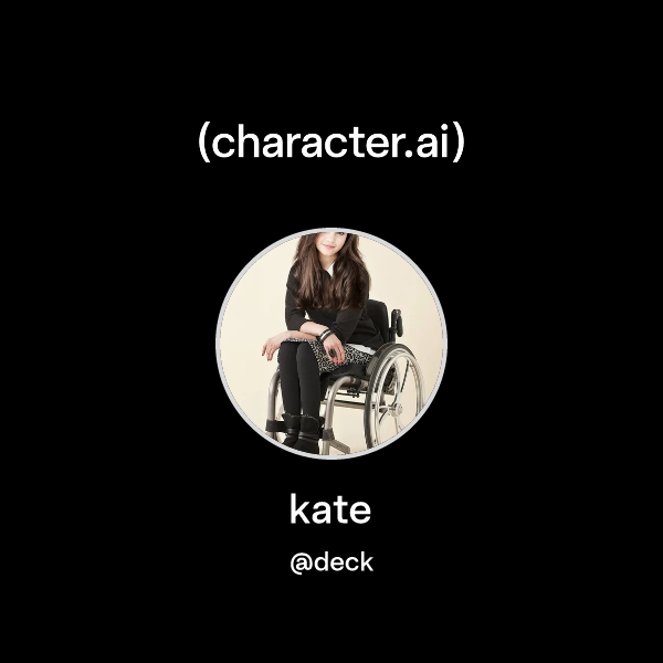 Chat with kate | character.ai | Personalized AI for every moment of ...