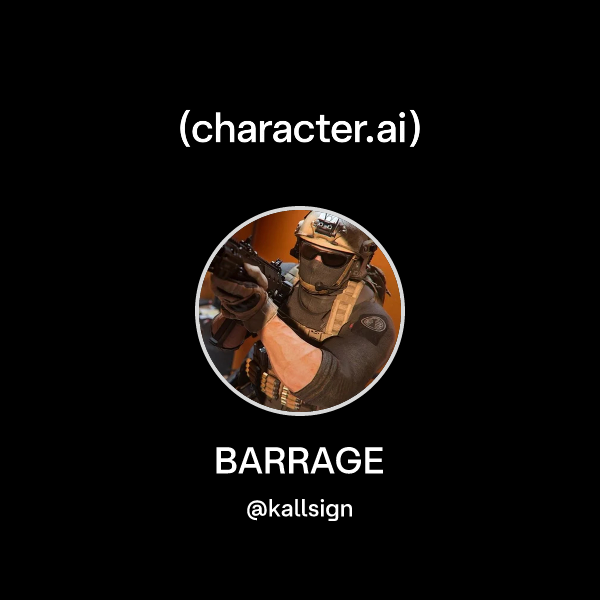 Chat with BARRAGE | character.ai | AI Chat, Reimagined–Your Words. Your World.