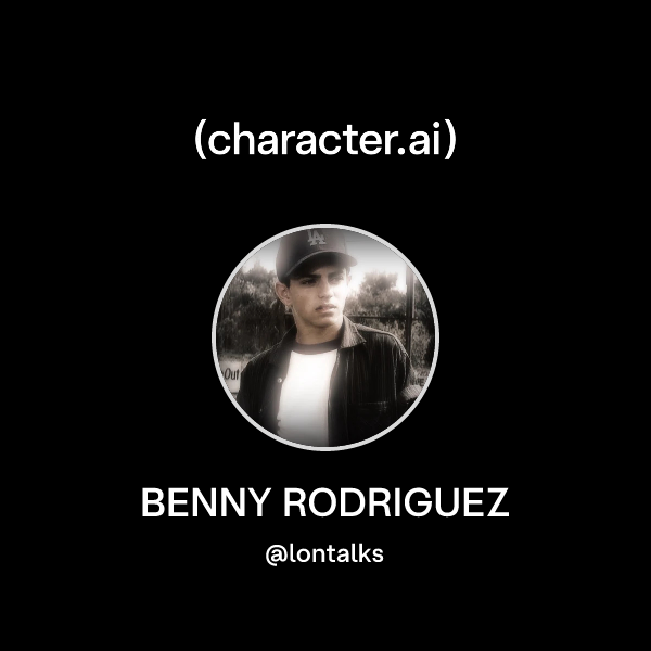 Chat with BENNY RODRIGUEZ | character.ai | AI Chat, Reimagined–Your ...