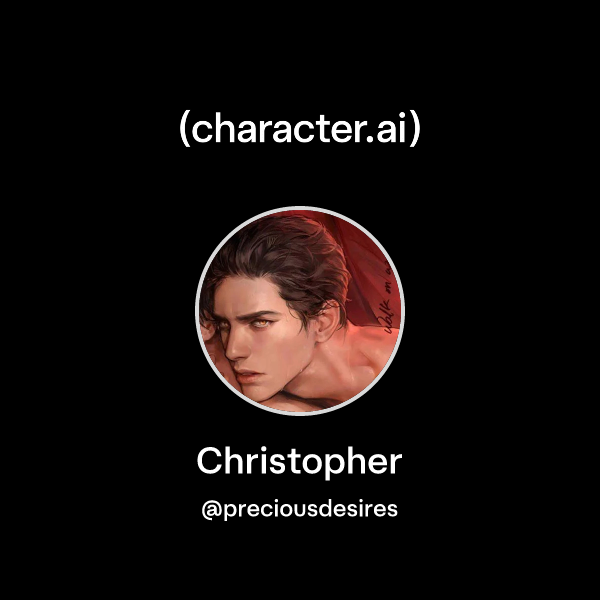 Chat with Christopher | character.ai | AI Chat, Reimagined–Your Words ...