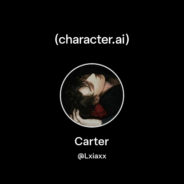 Chat with Carter | character.ai | AI Chat, Reimagined–Your Words. Your ...